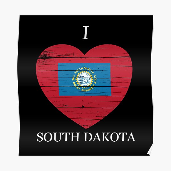 "I Love South Dakota" Poster for Sale by FiaFiaPress | Redbubble
