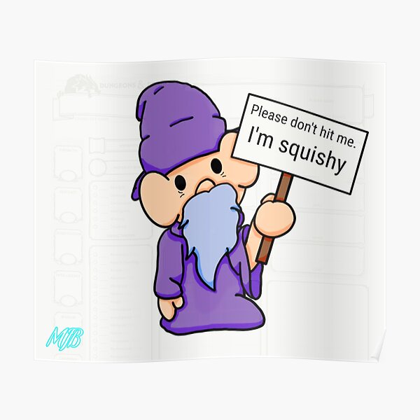 "Dungeons and Dragons Squishy Wizard" Poster for Sale by ...