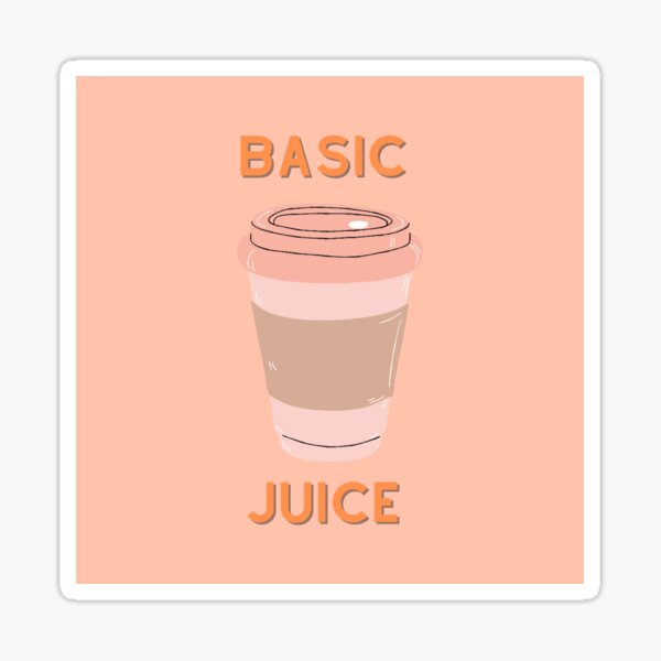 "Basic Juice" Sticker for Sale by FredSlusher | Redbubble