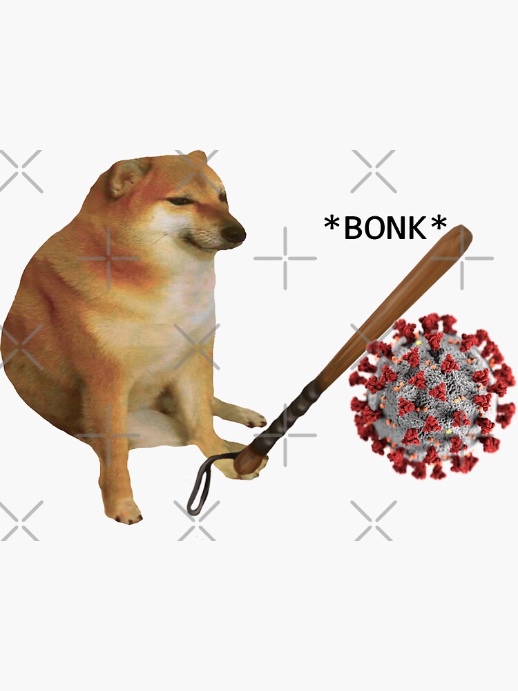 Pegatina «Virus Cheems Bonk Corona» de Introvertz | Redbubble
