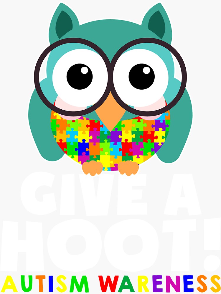 "Autism Owl Give a hooAutism Awareness" Sticker for Sale by Epicquips ...