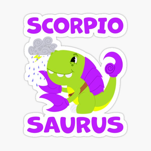 "Scorpiosaurus Scorpio Zodiac Sign Scorpion T-Rex Dinosaur" Sticker for ...