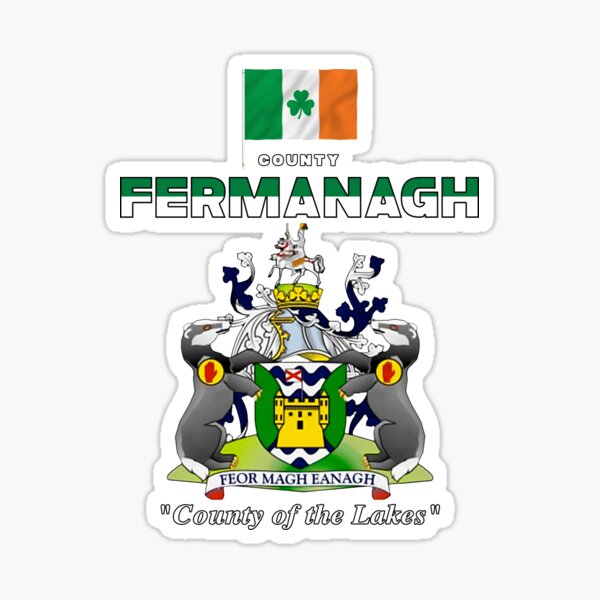 "COUNTY FERMANAGH IRELAND - OFFICIAL CREST" Sticker for Sale by ...