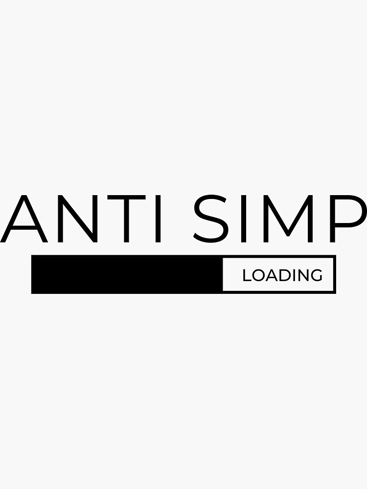 "ANTI-SIMP" Sticker for Sale by Tiredmenphilo | Redbubble
