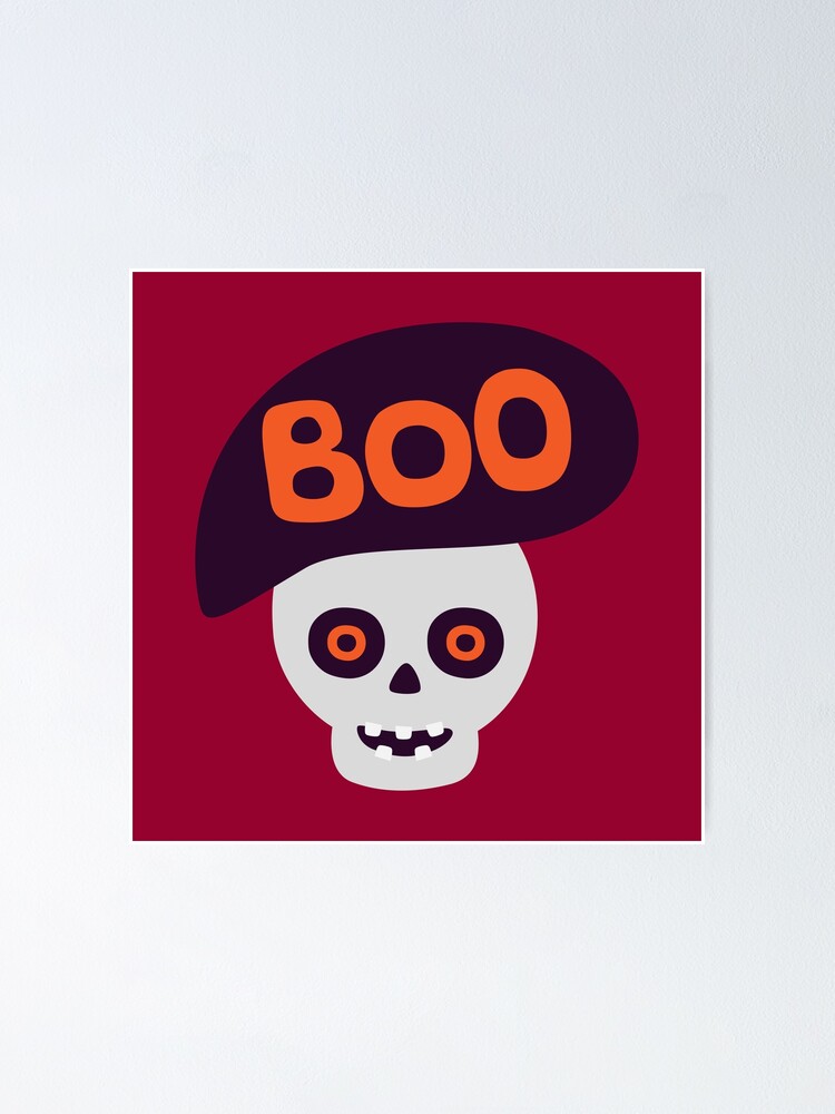 "Boo skeleton face scary spooky halloween chracter with hat" Poster by ...
