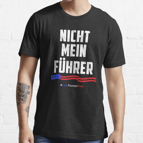Not Mein Fuhrer Gifts & Merchandise | Redbubble