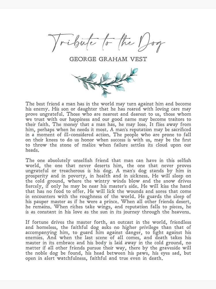 "Tribute to the Dog | George Graham Vest | Speech | Eulogy | Court Case ...