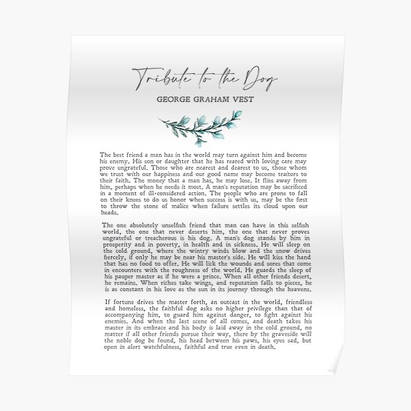 "Tribute to the Dog | George Graham Vest | Speech | Eulogy | Court Case ...