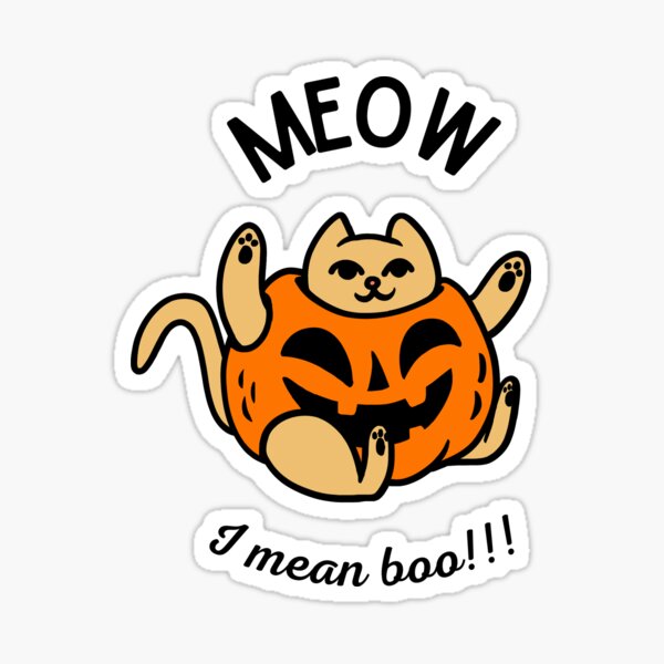 " Meow I mean Boo" Sticker for Sale by Difference- | Redbubble
