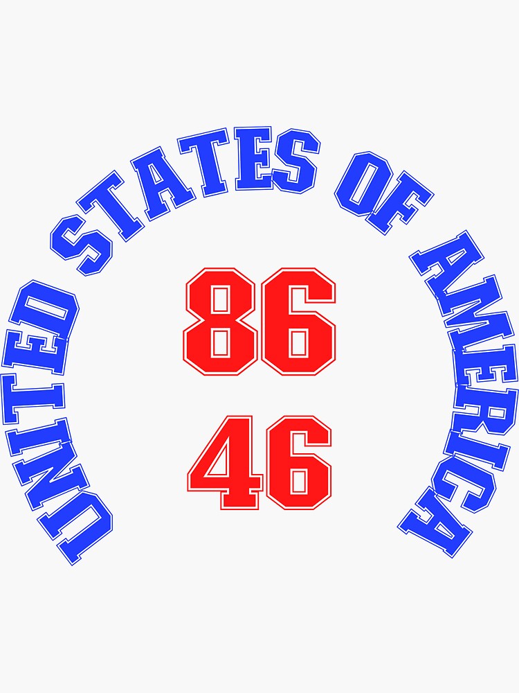 "86 46" Sticker for Sale by LegendaryDave1 | Redbubble