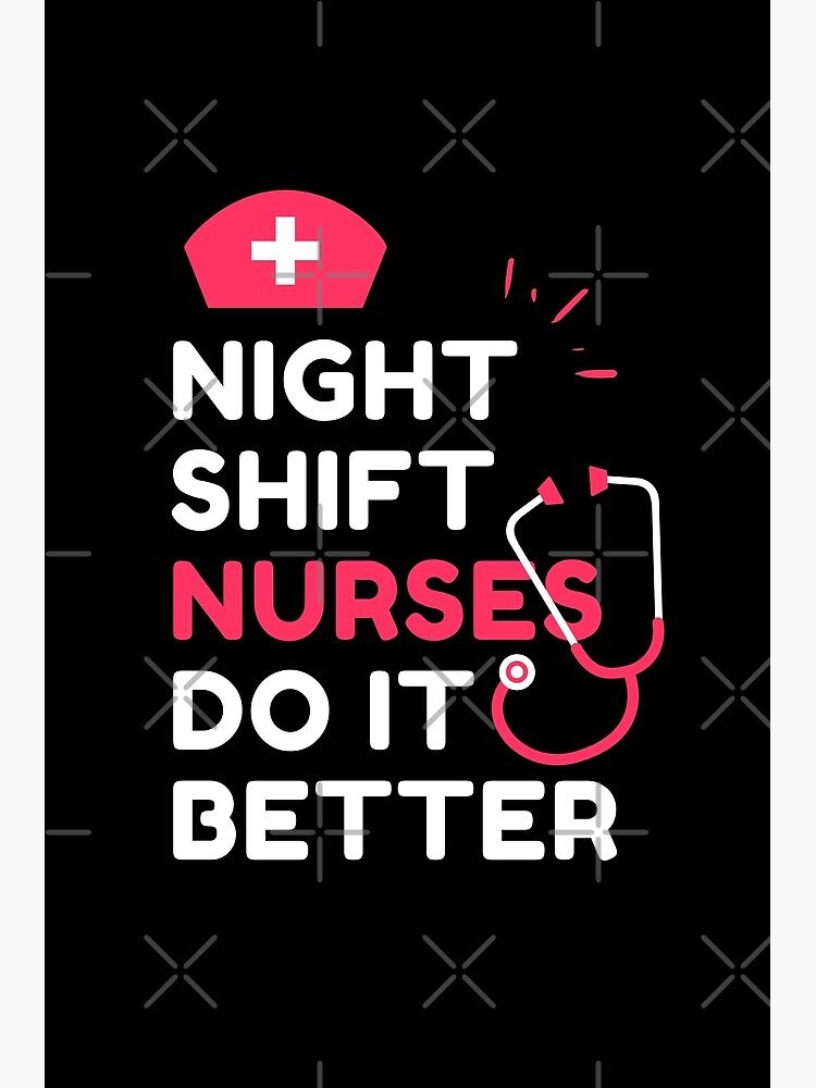 "Night Shift Nurse Rules" Poster for Sale by ExploreTheStore | Redbubble