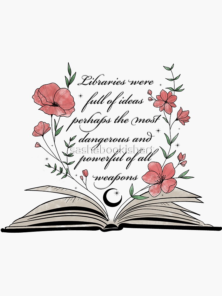 "Libraries were full of Ideas in colour (Throne of Glass)" Sticker for ...
