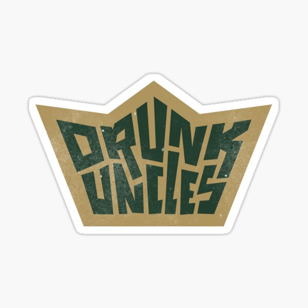 "Drunk Uncles" Sticker for Sale by kodychamberlain | Redbubble