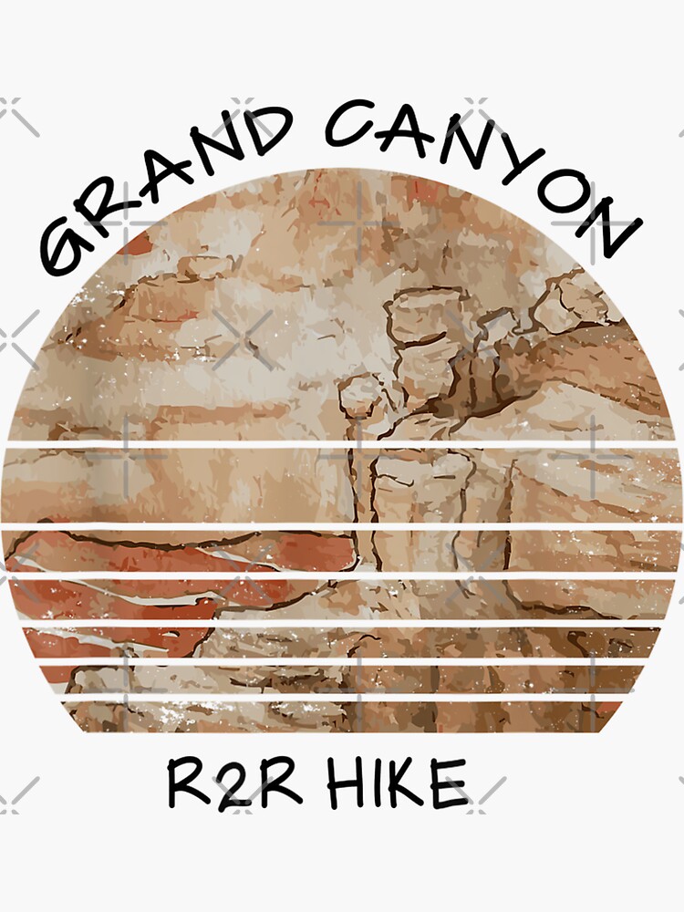 "Grand Canyon Rim To R2R Hike Rim2Rim US National Parks" Sticker for ...