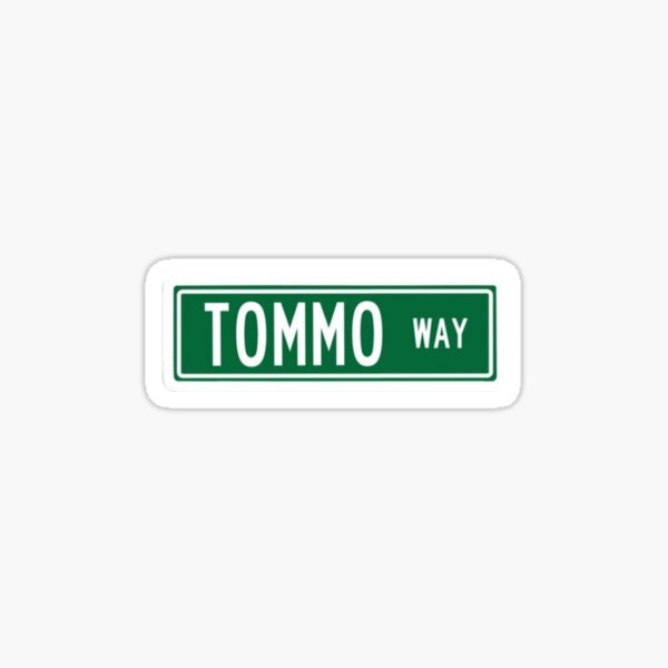 "Tommo Way Sign" Sticker for Sale by cherryxharry | Redbubble
