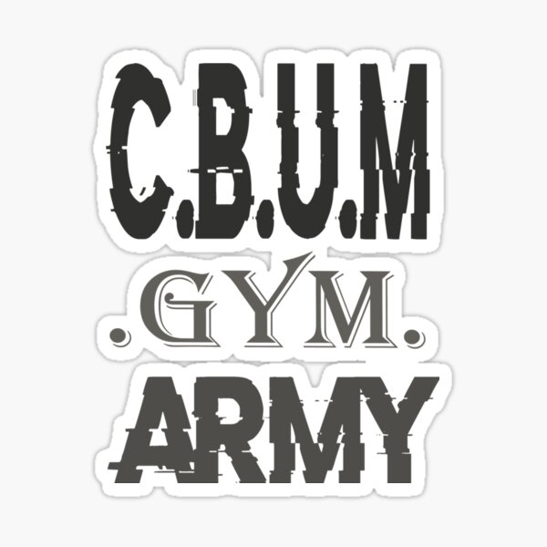 "Chris Bumstead Gym Motivation (CBUM GYM ARMY) " Sticker for Sale by ...