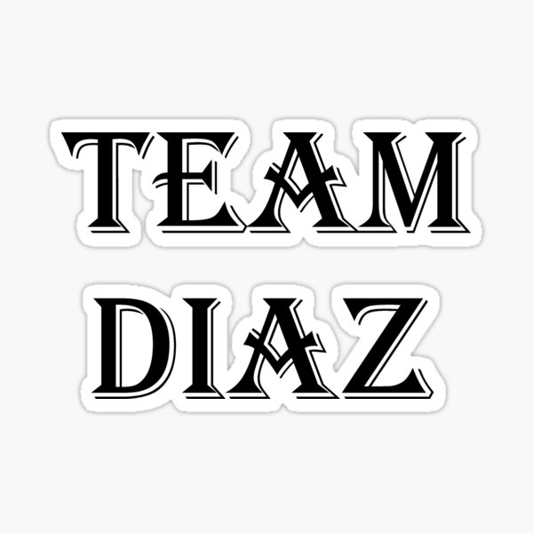 "Team Diaz" Sticker by mahmoudali1223 | Redbubble