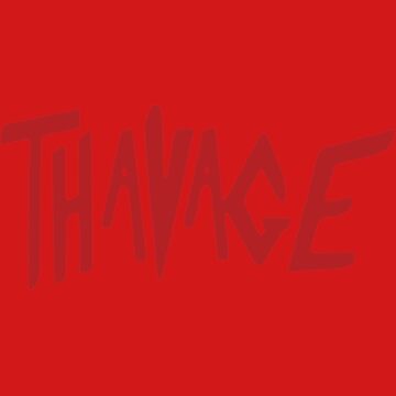 "Thavage Classic " Sticker for Sale by DKartdesigns99 | Redbubble