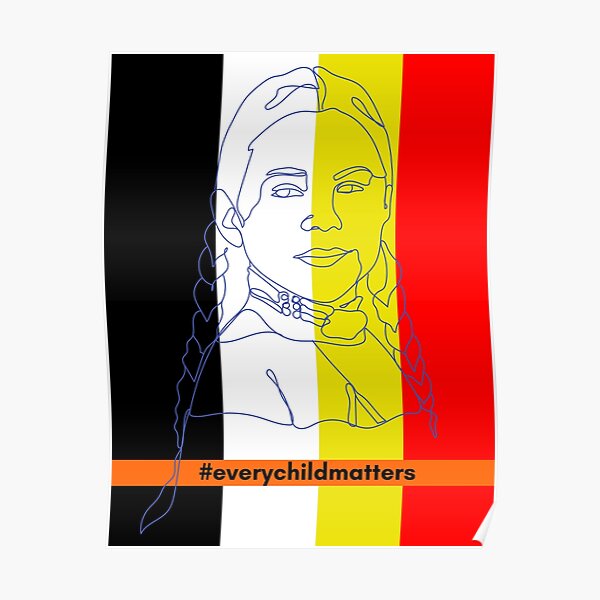 "#Everychildmatters every child matters missing native girls " Poster ...