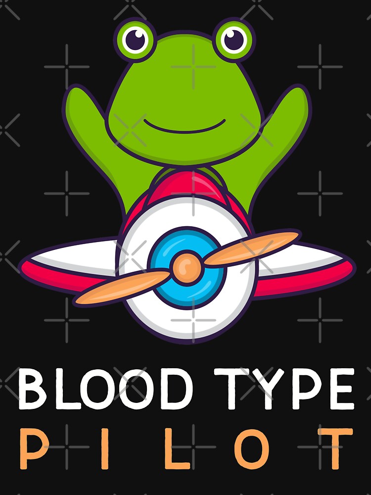 "Blood Type Pilot, funny frog flying on a plane design for planes ...