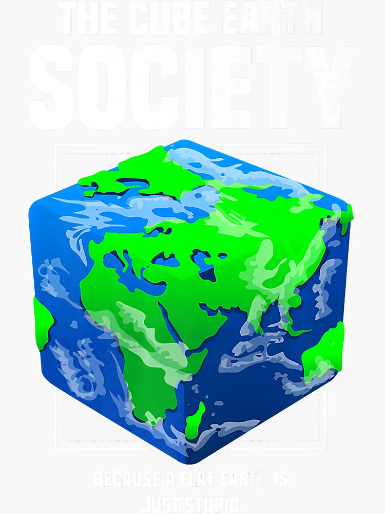 "Cube Earth Society Inspired Cubed Earth Related Square Earth Premium ...