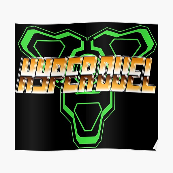 "Hyper Duel Logo +" Poster by DANMAKUMAN | Redbubble