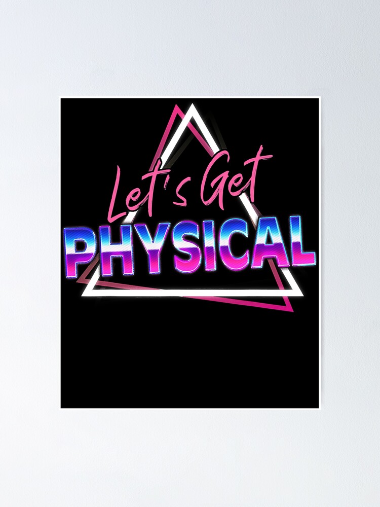 "Lets Get Physical 80s Workout Costume Gym Rad 80'S Fitness " Poster ...