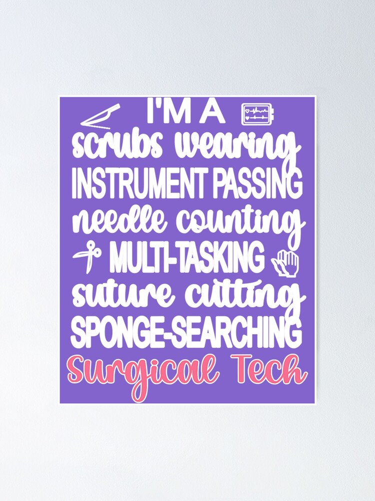 "Surgical Tech Appreciation Scrub Tech Surgical Technologist " Poster ...