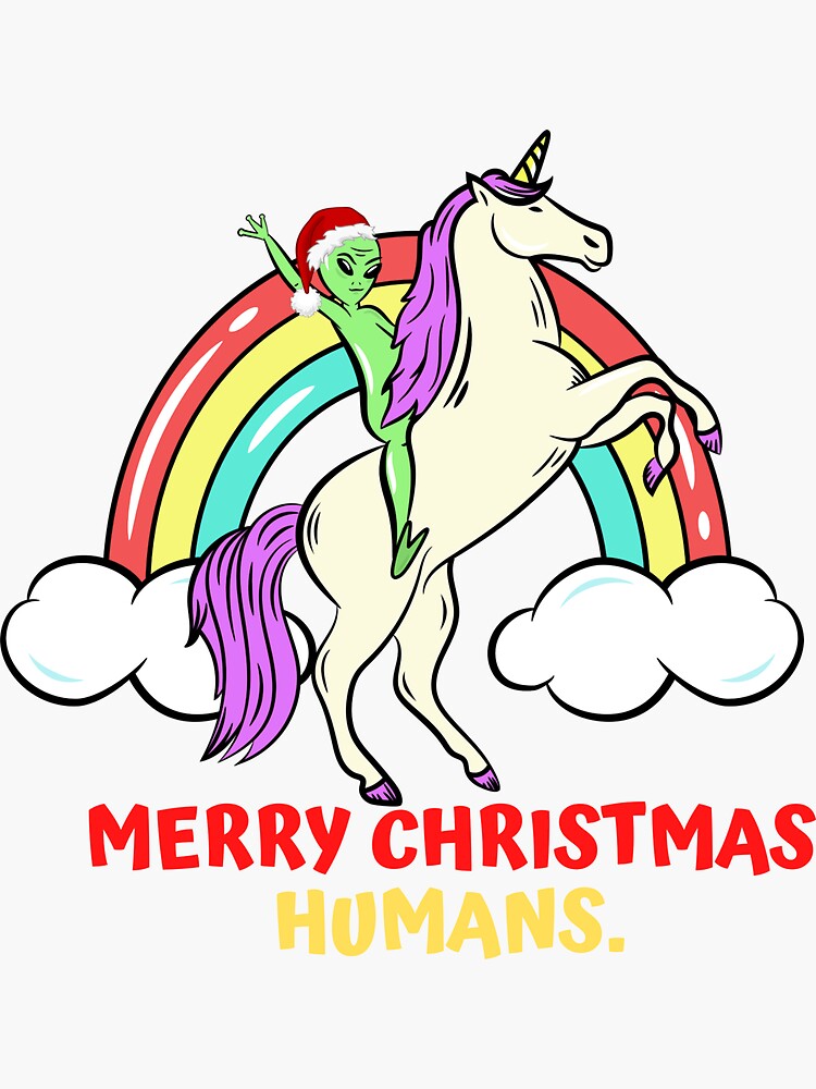 "Merry Christmas humans - funny alien christmas" Sticker for Sale by ...