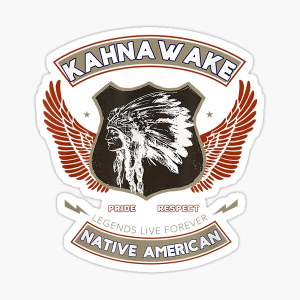 "Kahnawake Tribe Native American Indian Pride Respect " Sticker for ...