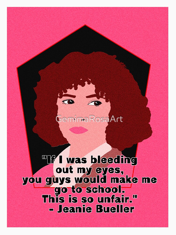 Jeanie Bueller Quotes