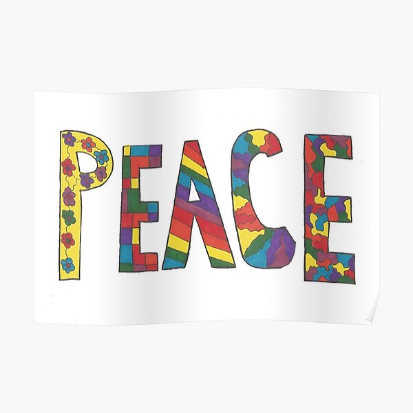 "Peace: Word Art" Poster by DanielleGensler | Redbubble