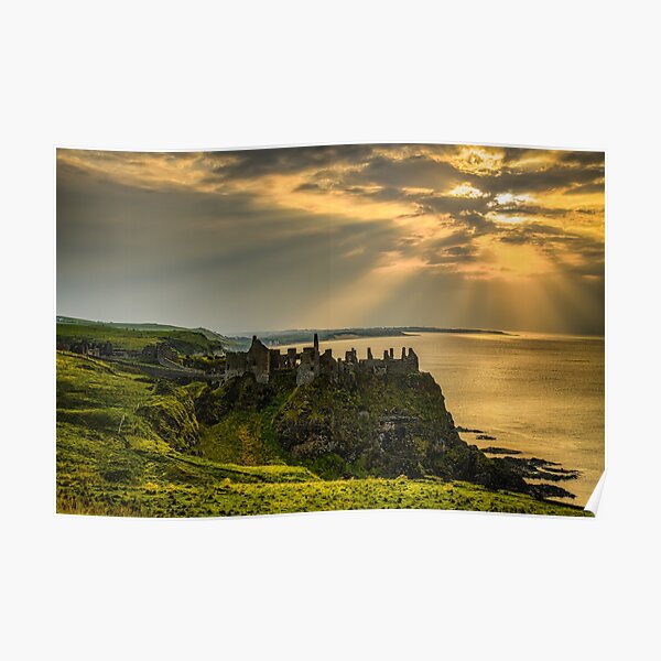 "Dunluce Castle, County Antrim, During the Golden Hour" Poster by ...