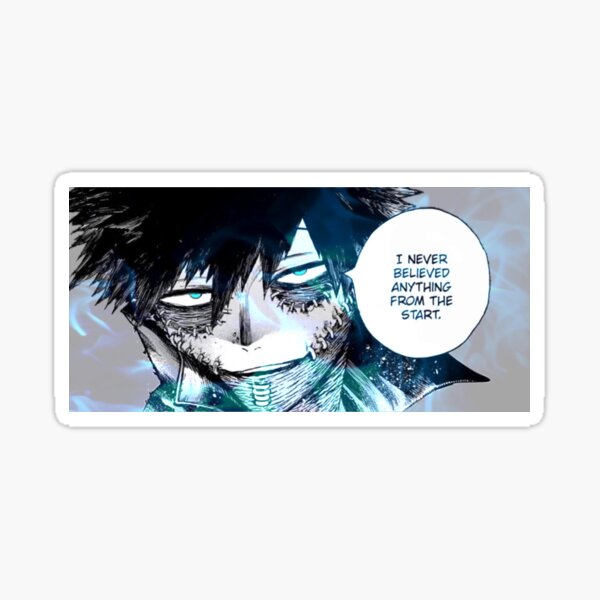"Dabi My Hero Academia Manga - "I Never Believed Anything"" Sticker for ...