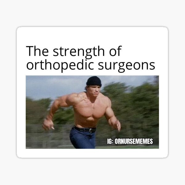 Pegatina «Fuerza del cirujano ortopédico - Sala de operaciones Meme» de ...
