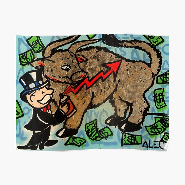 "MONOPOLY MAN SPRAY PAINTING THE NYC BULL MARKET" Poster for Sale by ...