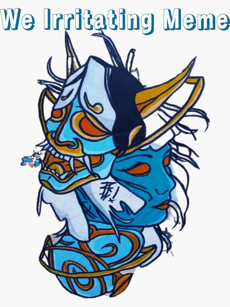 "We Irritating Meme" Sticker for Sale by Hizia | Redbubble