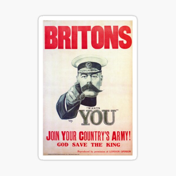 ""Britons: Join Your Country's Army!" - World War I propaganda ...