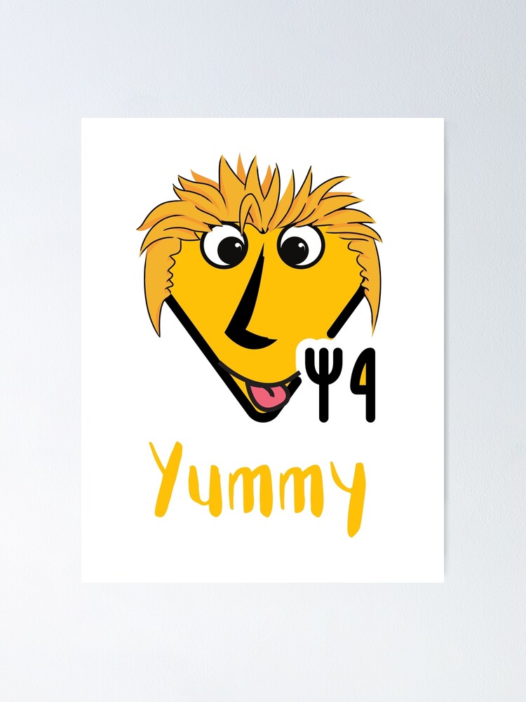 "Yummy art" Poster by TrillionaireBi | Redbubble
