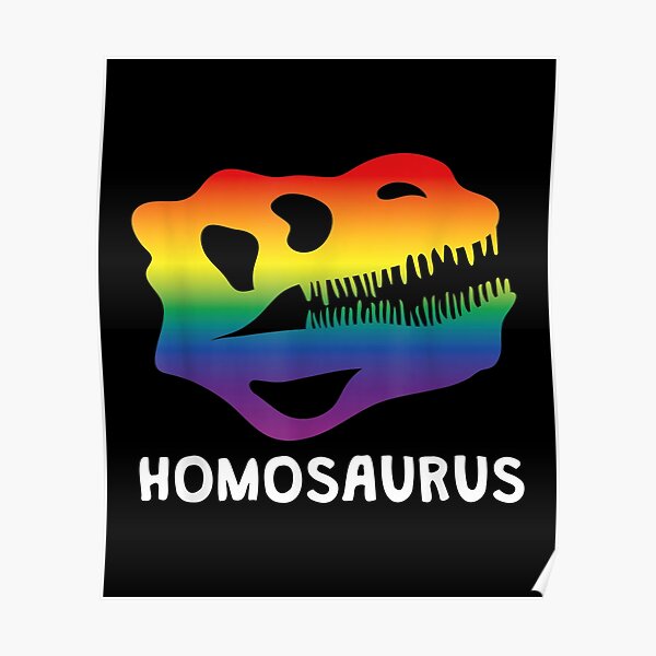 Póster « Dinosaurio Juegos De Palabras Lgbt Arco Iris Homosaurus Rex ...