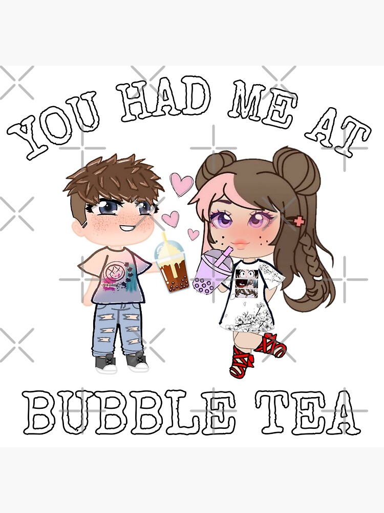 "YOU HAD ME AT BUBBLE TEA GACHA LOVE - Text-based & Graphic" Poster for ...