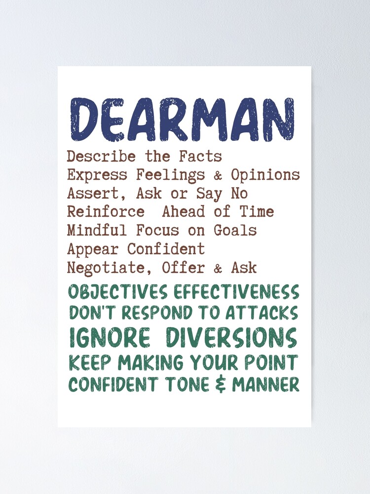 "Interpersonal Effectiveness: DEARMAN. Wise Mind, Walking the Middle ...