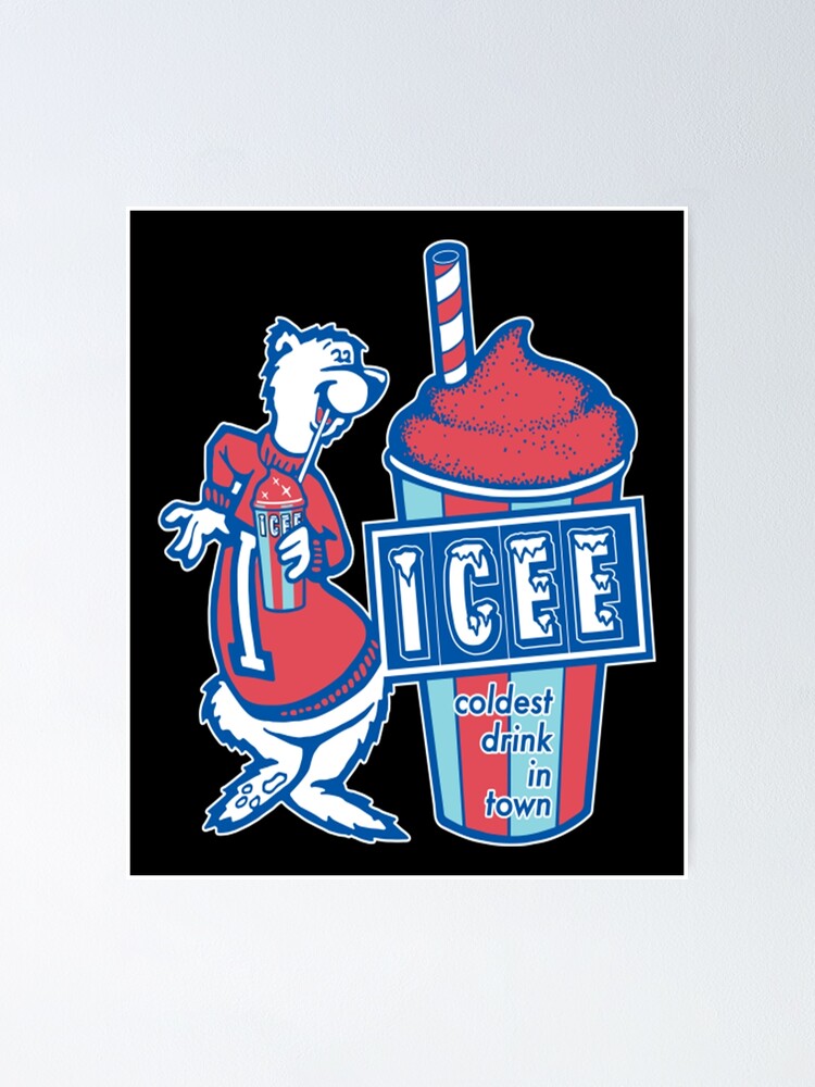 "Icee " Poster for Sale by shopnamokla | Redbubble
