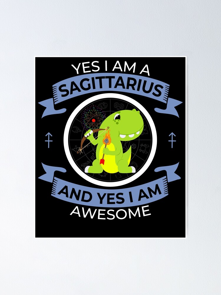 "Cute Sagittarius Zodiac Sign Astrology T-Rex Dinosaur" Poster by RJ ...