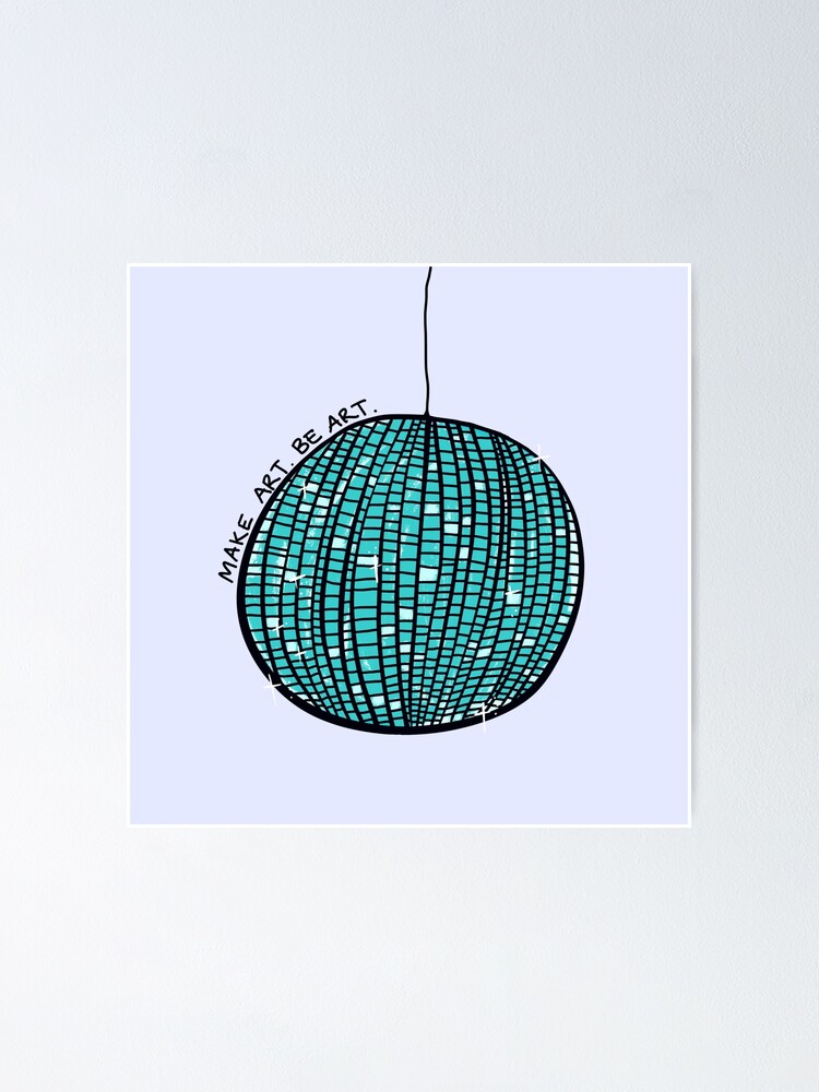 "Wise Disco Ball" Poster for Sale by birathstudios | Redbubble