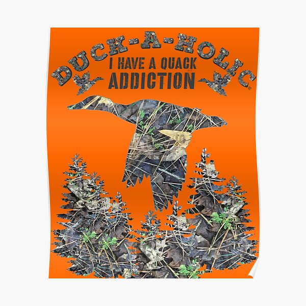 "Quack Addiction Camoufalge Duck Hunting Design for Duck Hunters ...
