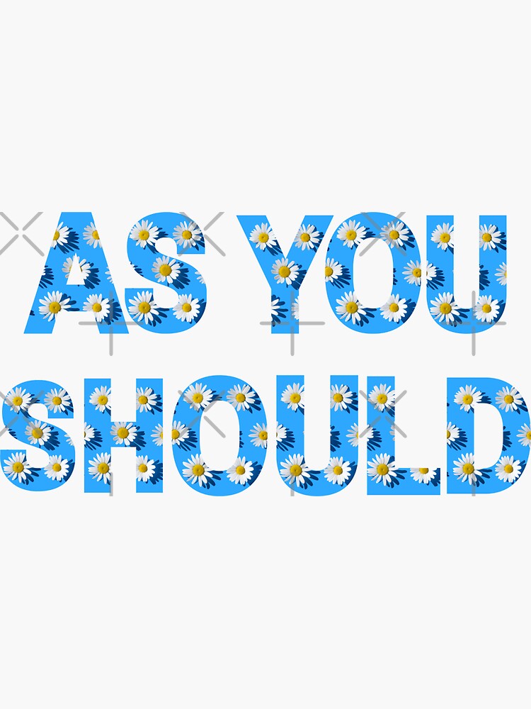 "AS YOU SHOULD design tapestry Tapestry" Sticker for Sale by Nwidas ...