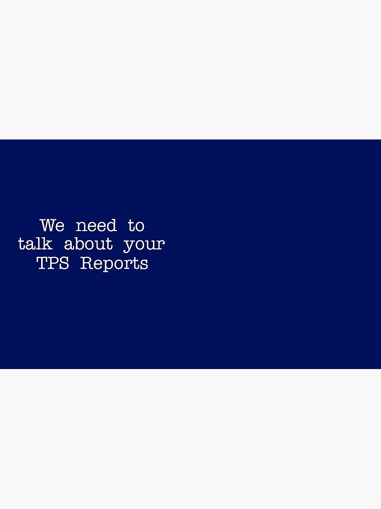 "Office Space - We Need To Talk About Your TPS Reports" Mug by movie ...