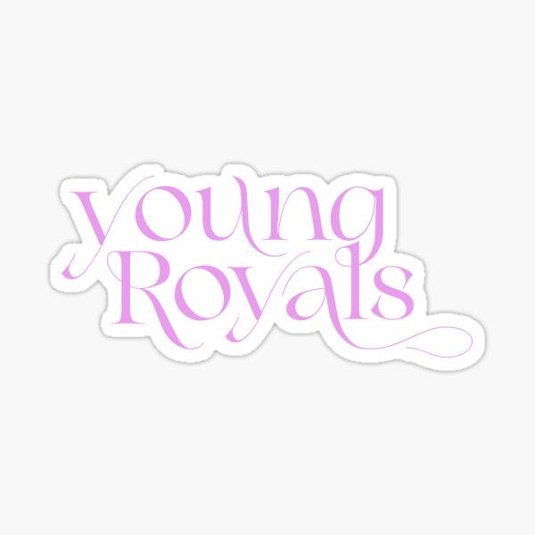 "Young royals" Sticker for Sale by edisr00 | Redbubble