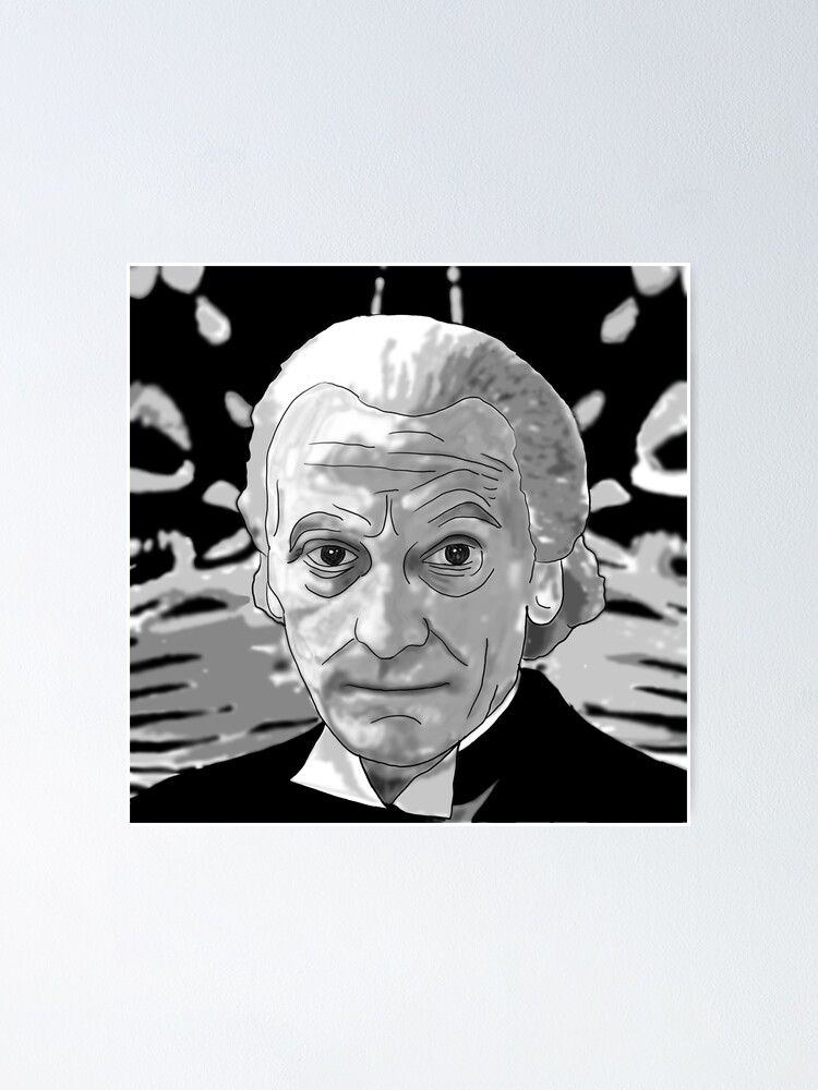 "Classic Dr Who William Hartnell " Poster for Sale by OffbeatMoon ...